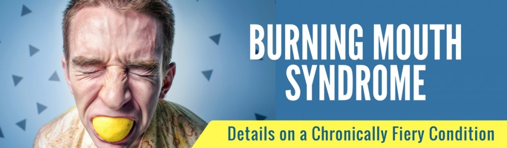 What is Burning Mouth Syndrome?
